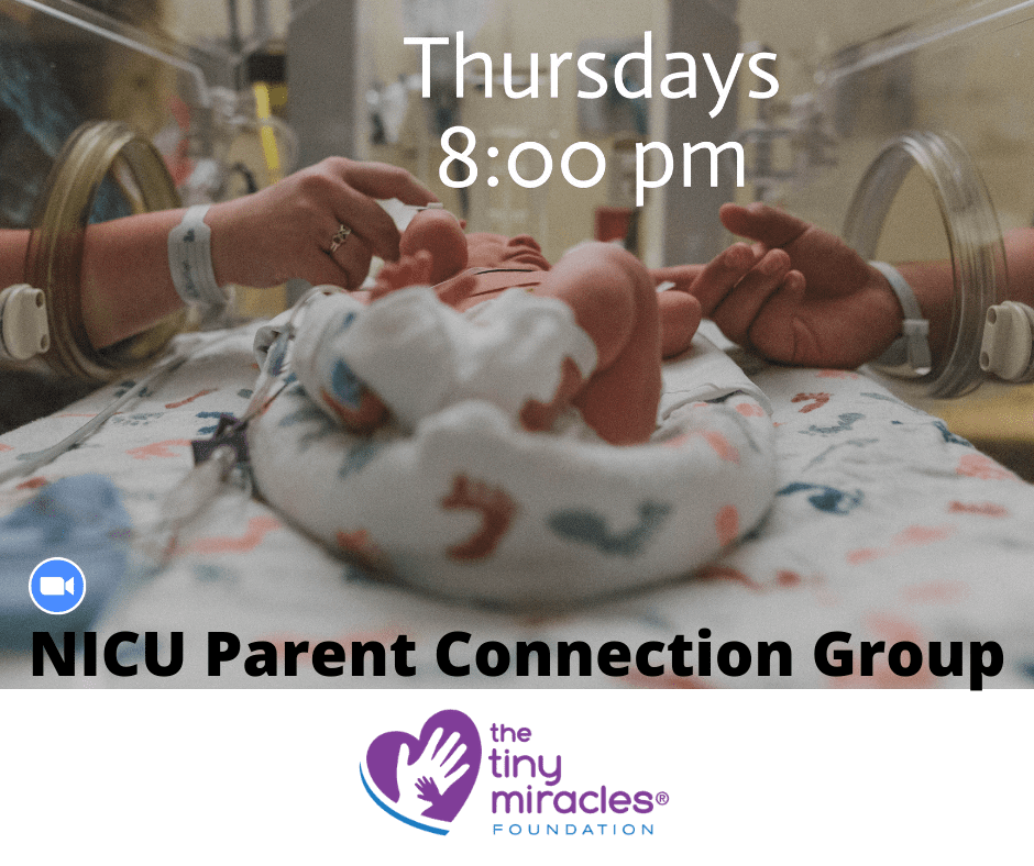 Parent Connection Group - The Tiny Miracles Foundation